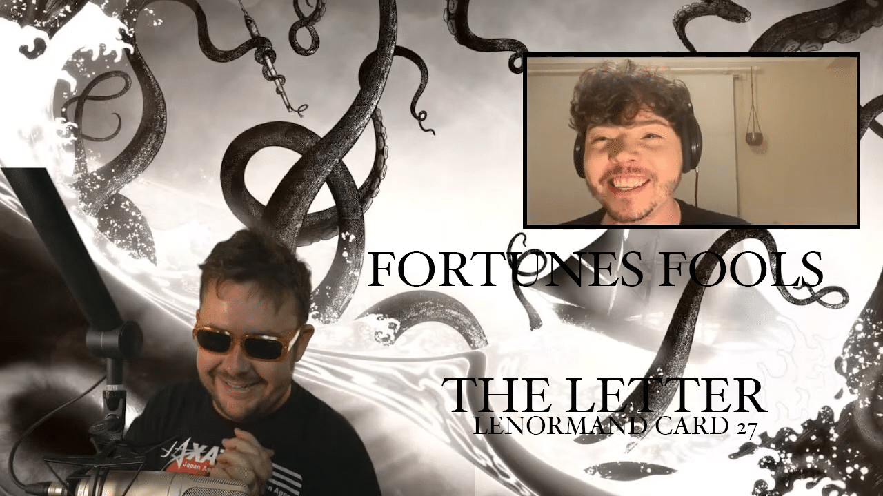 Fortune’s Fools – The Letter: Lenormand Card 27 – Rune Soup